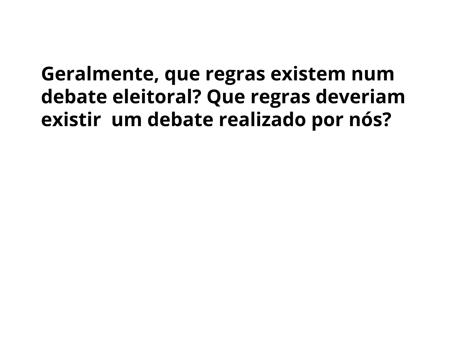Conhecendo o debate regrado - Planos de aula - 9º ano - Língua Portuguesa