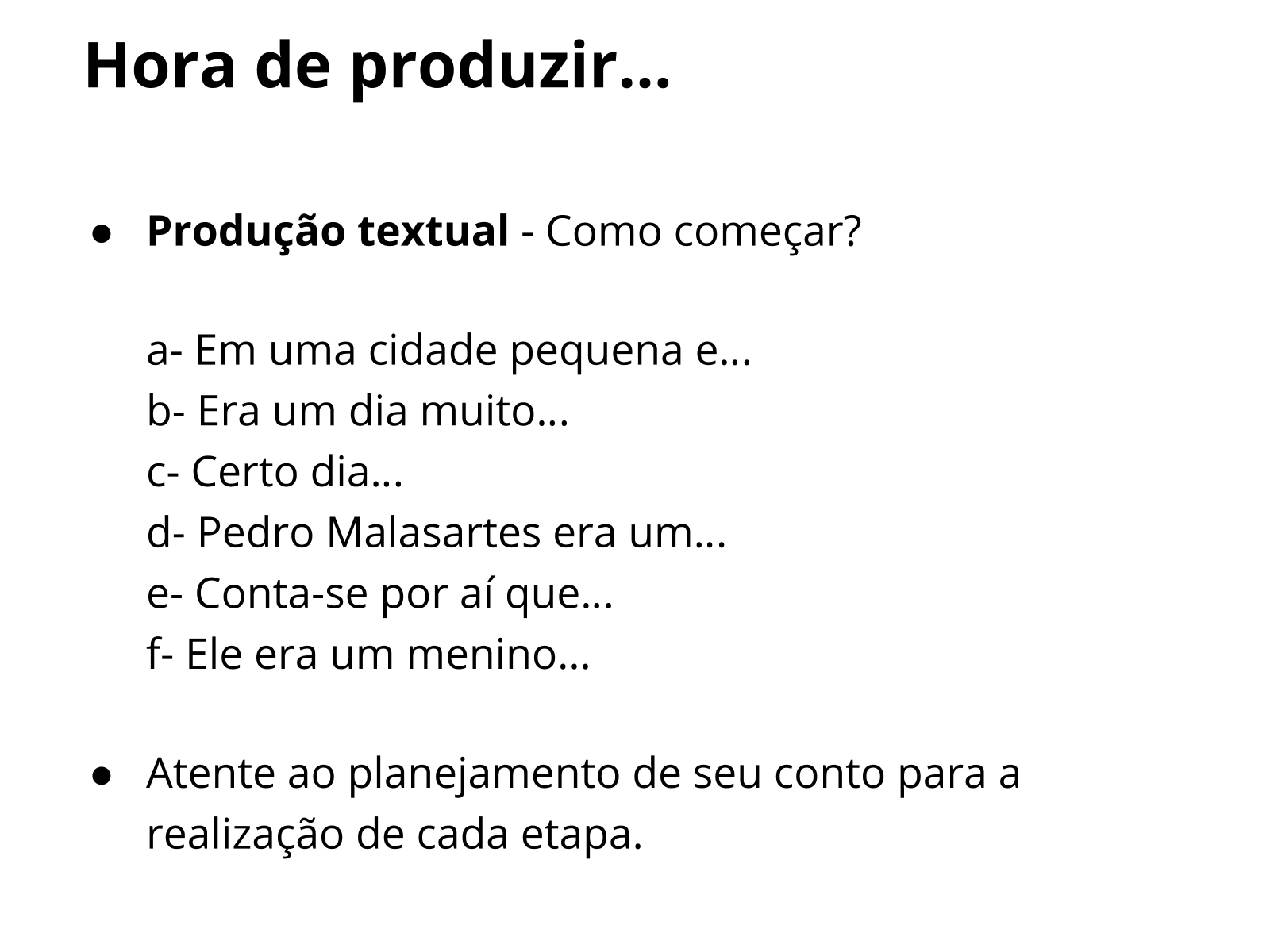 Plano de aula - 6º ano - Contos populares - Produção textual - Escrita