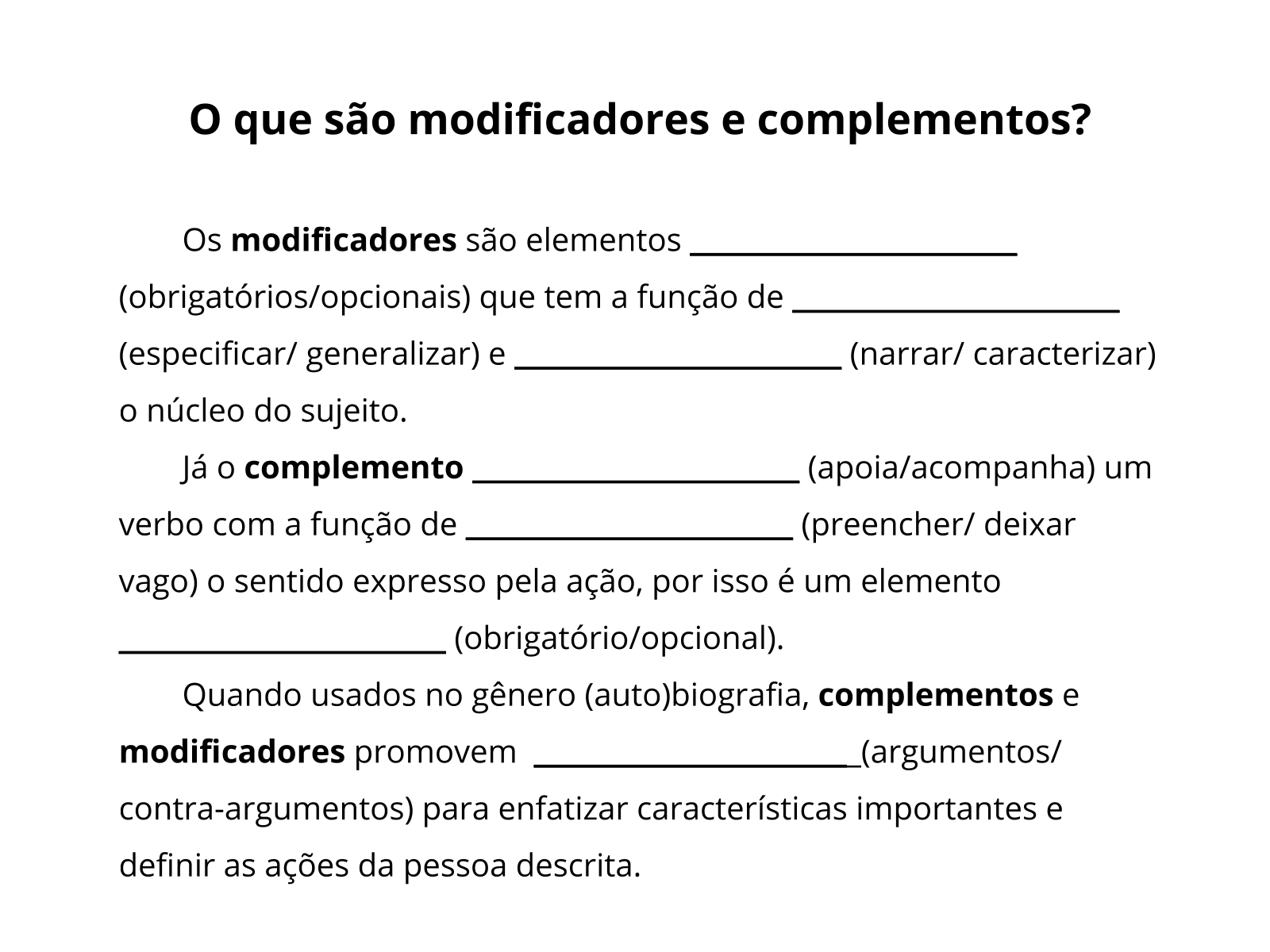 Sujeito, verbo e seus modificadores e complementos na autobiografia - Planos de aula - 8º ano ...