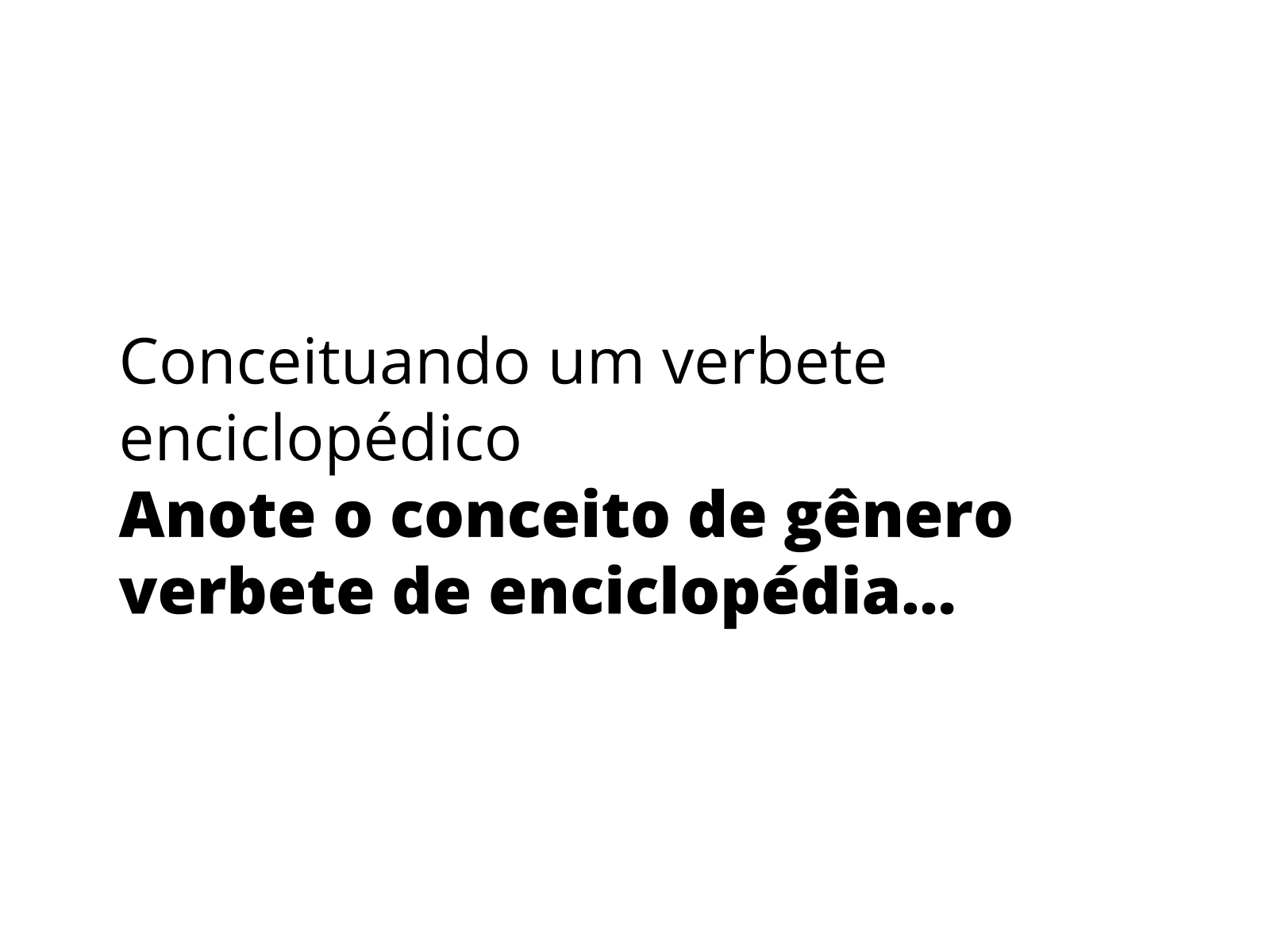 Plano de aula - 8º ano - Verbete de enciclopédia impressa e digital ...