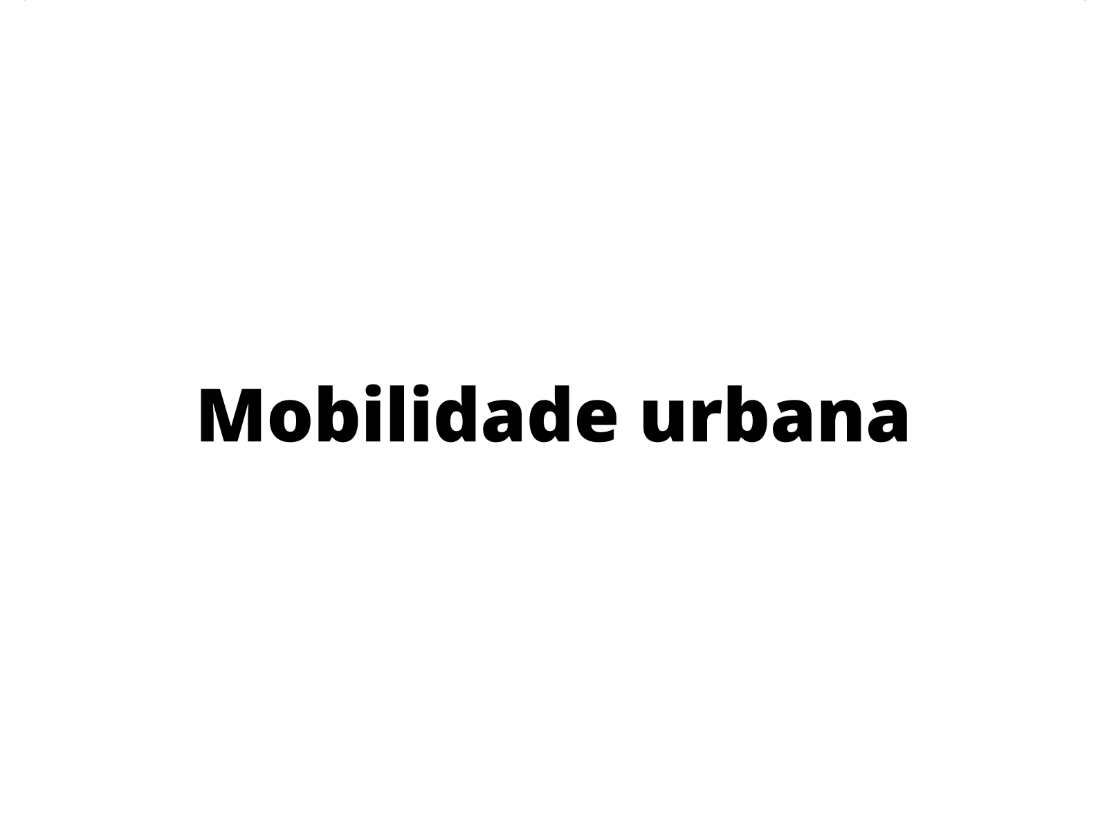 Mobilidade urbana e o poder público - Planos de aula - 5º ano - Geografia