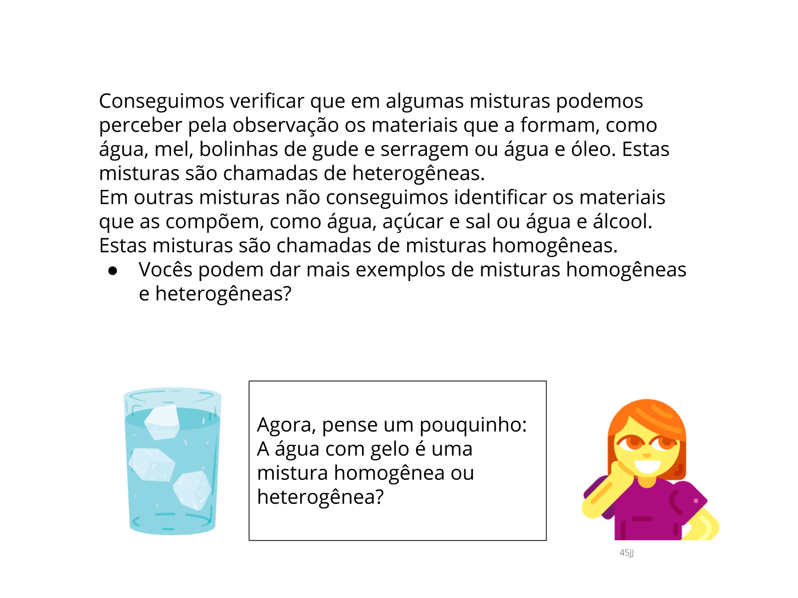 Plano de aula - 4o ano - Misturas homogêneas e heterogêneas