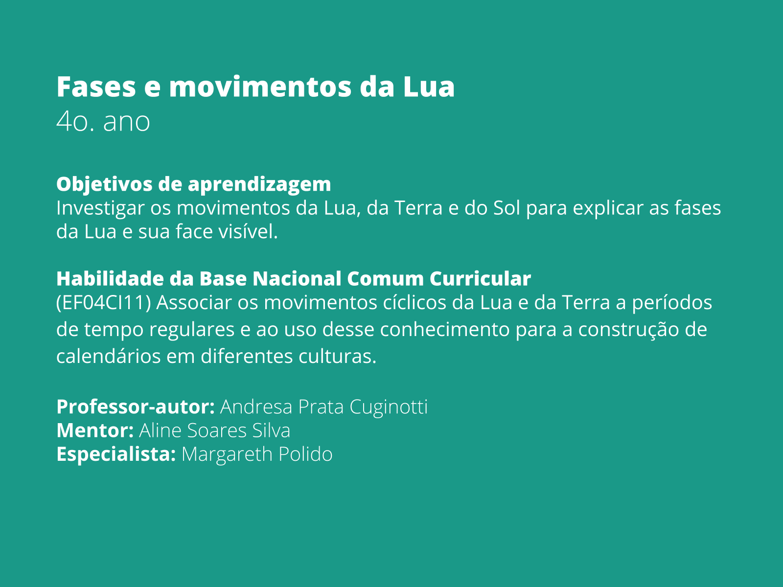 Plano de aula - 4o ano - Fases e movimentos da Lua