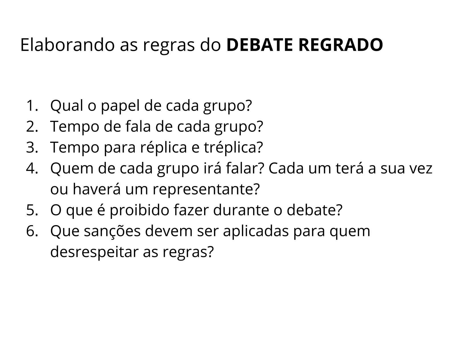 Plano de aula - 8º ano - O debate em sala de aula: discutir X opinar X ...