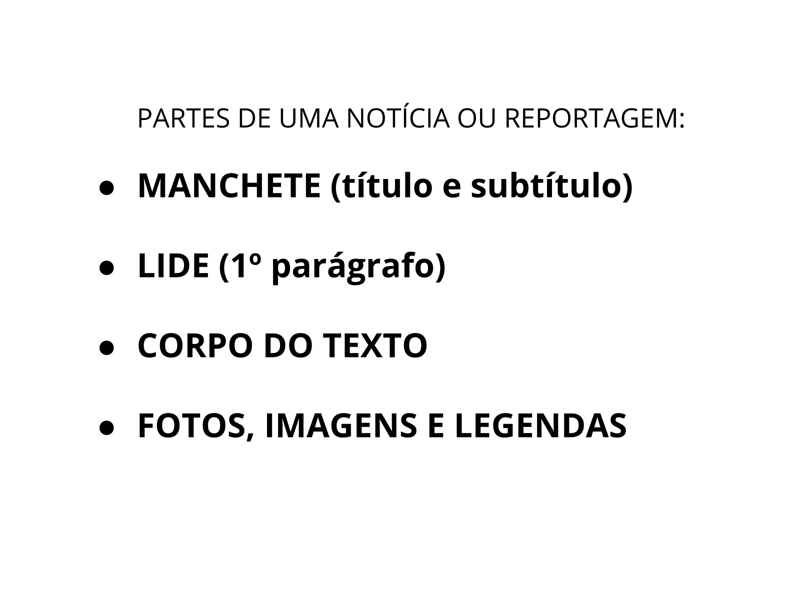 Plano de aula - 4º ano - Partes estruturantes de notícias e reportagens ...