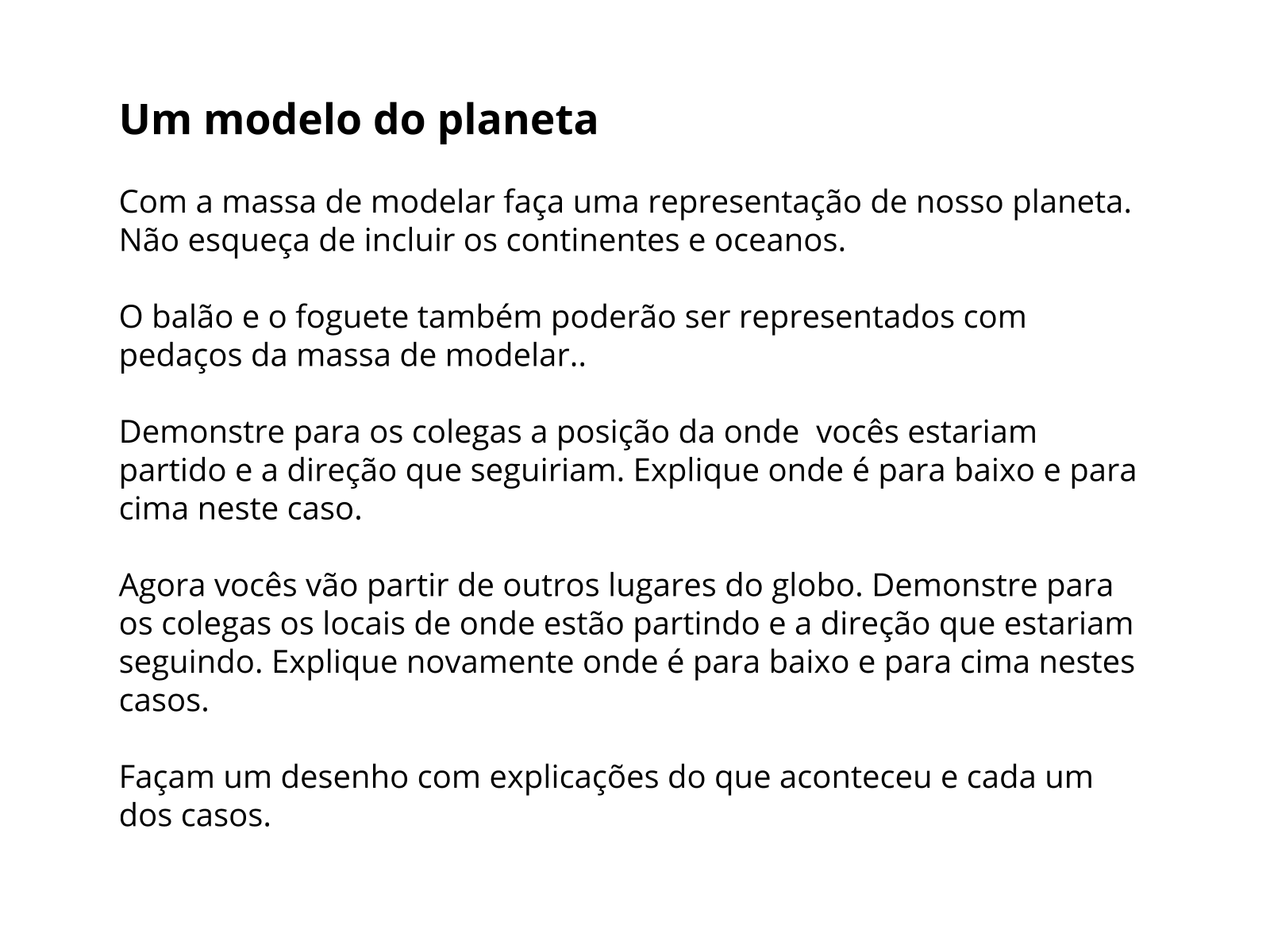 O formato da Terra - Planos de aula - 6° ano - Ciências