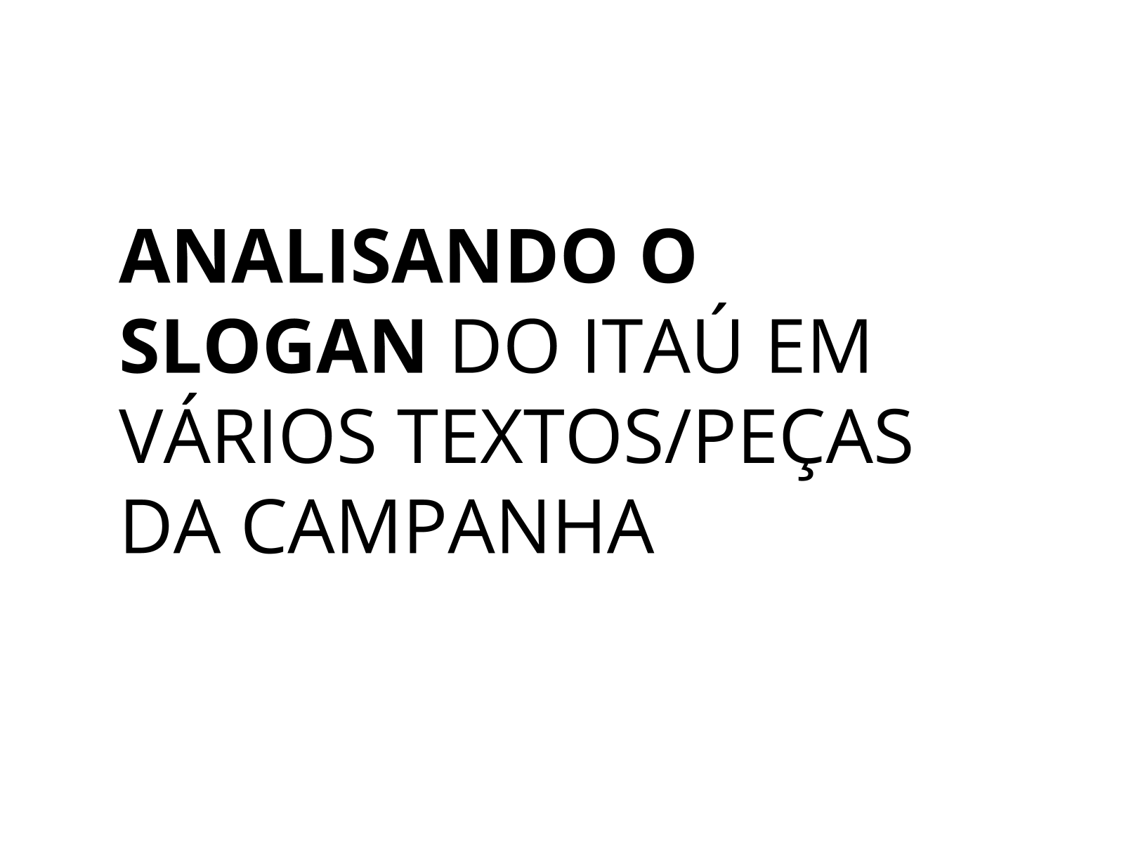 Plano de aula - 2º ano - Conhecendo a estrutura e objetivo dos slogans.